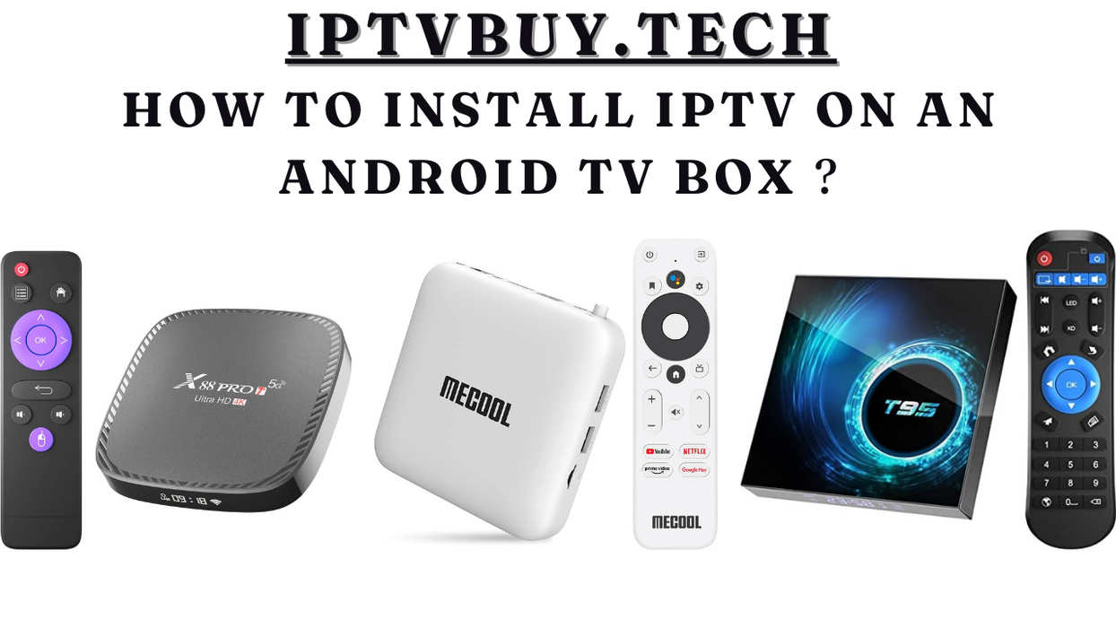 How to install iptv on an android tv box, best iptv subscription | homify